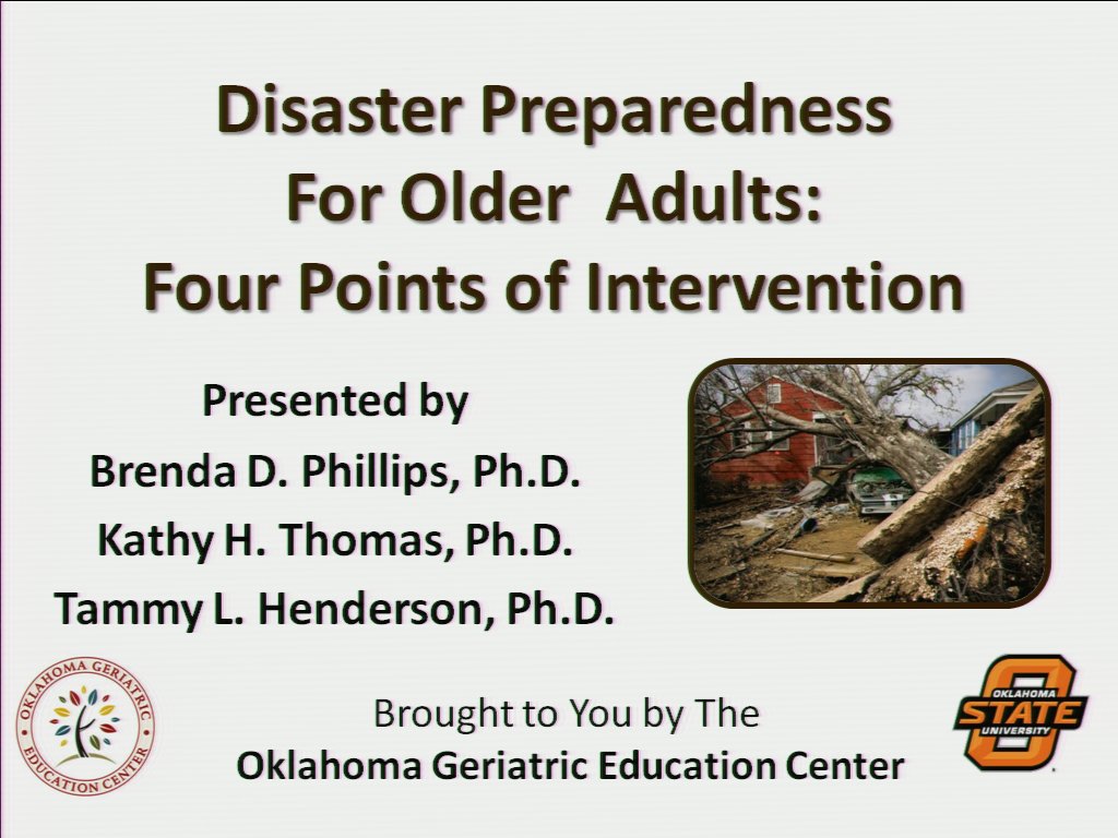 Disaster Preparedness for Adults: Four Points of Intervention