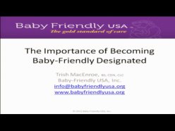The Importance of Becoming Baby-Friendly Designated